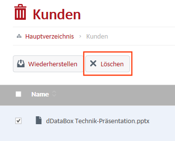 Mit dem Papierkorb arbeiten (Web-Client) | dDataBox Wiki